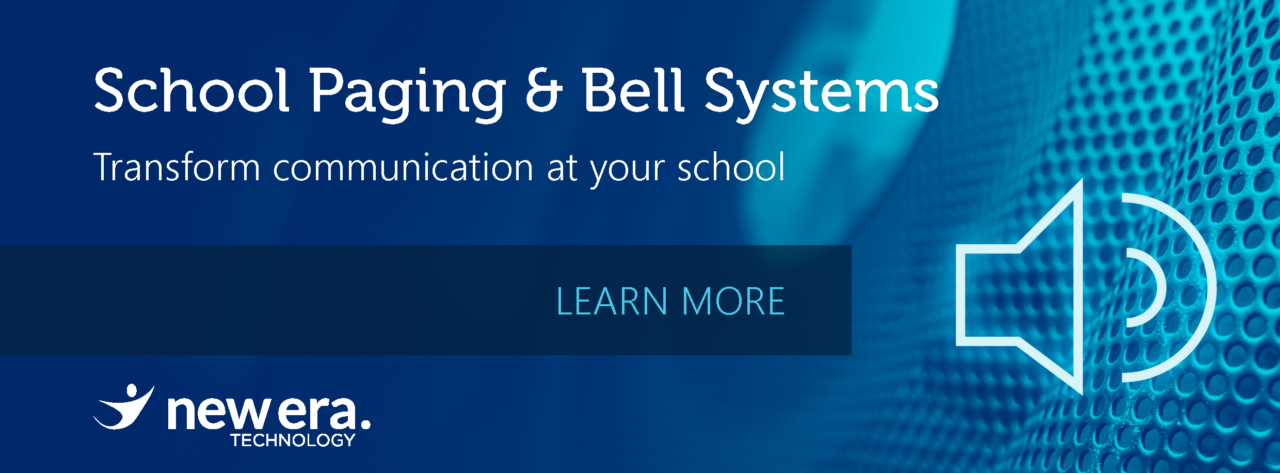Bell and Paging Systems: What Your School Needs to Know - New Era ...